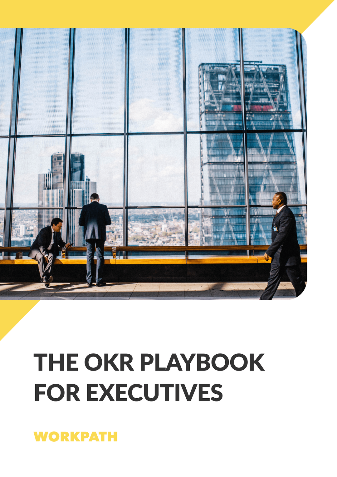 The OKR Playbook for Executives